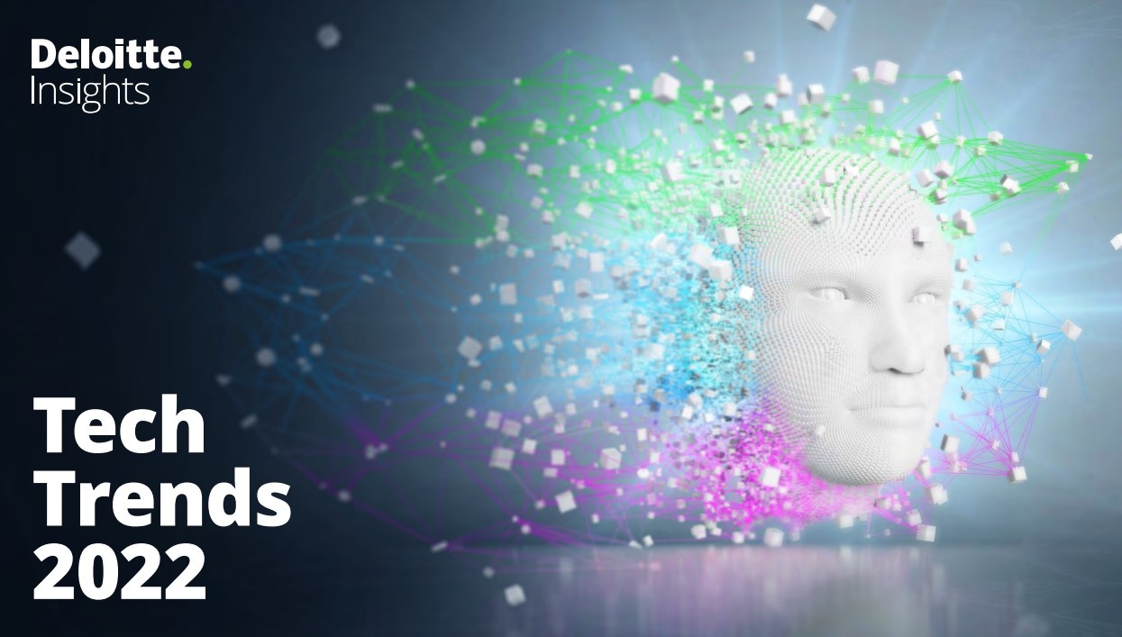Deloitte Tech Trends 2022 - Revista do Empreendedor